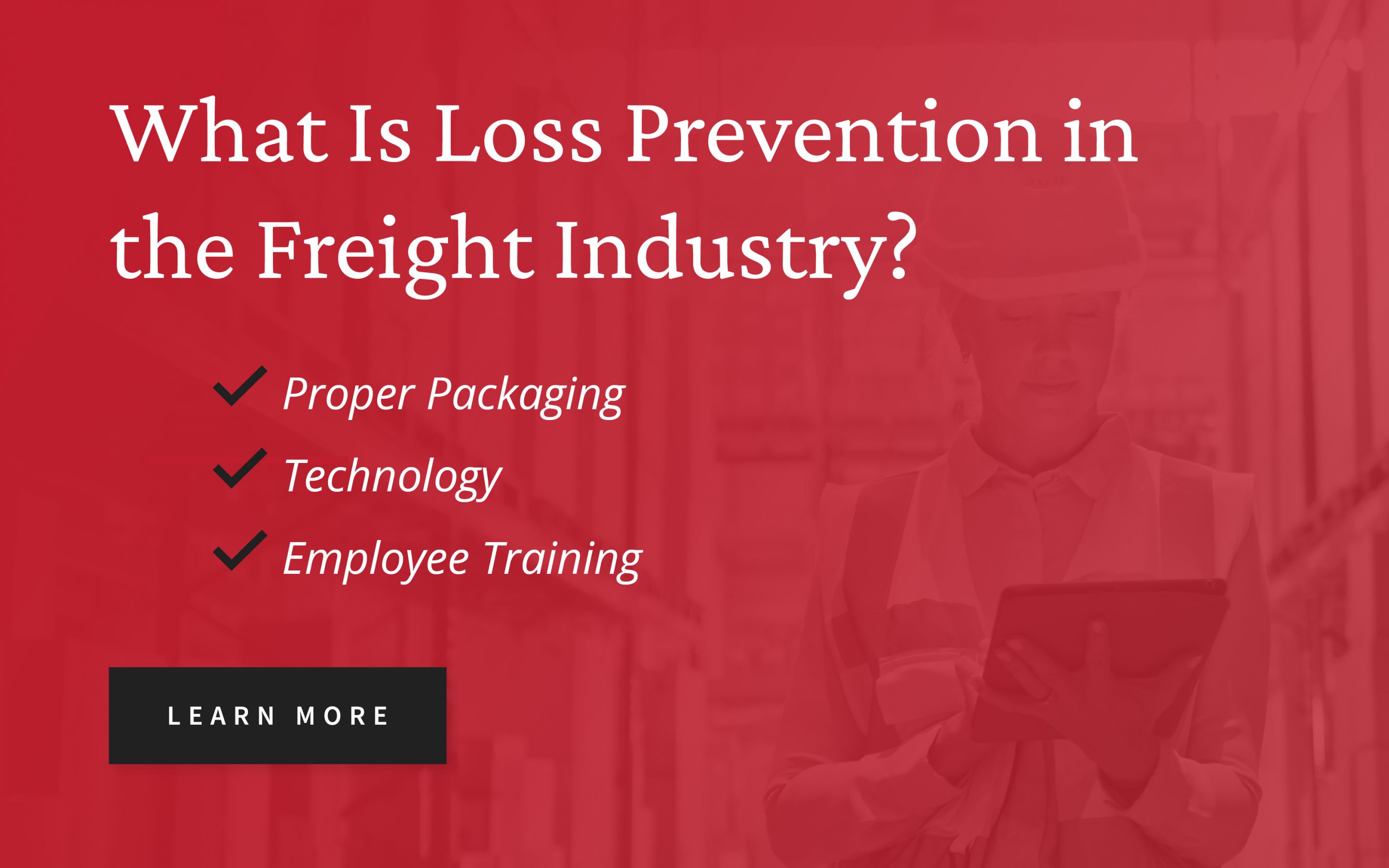 What Is Loss Prevention in the Freight Industry? | Beitler Logistics